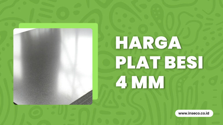 Harga Plat Besi 2mm Per Lembar Terlengkap & Terbaru Desember 2024
